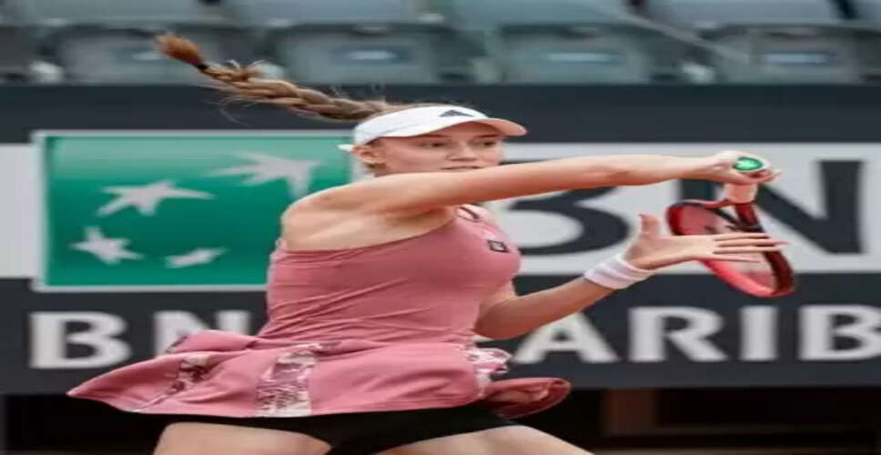 Italian open: Rybakina advances to quarterfinals; Swiatek, Vekic rained out